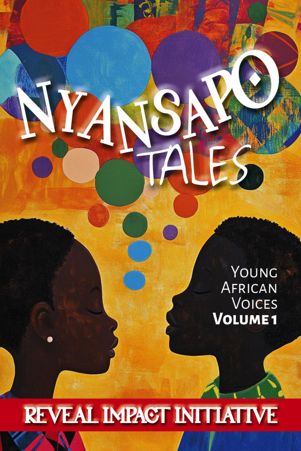 Nyansapo Tales - Reveal Impact Initiative - AfricanBooks.com